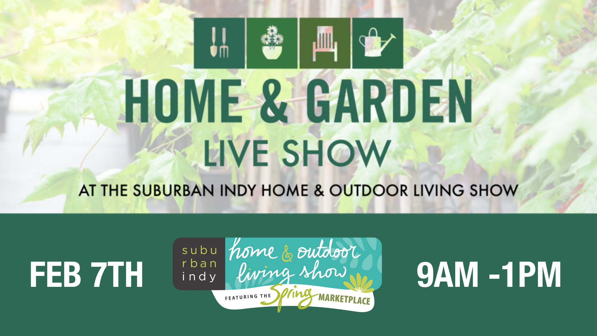 Home & Garden LIVE from the Suburban Indy Spring Home Show